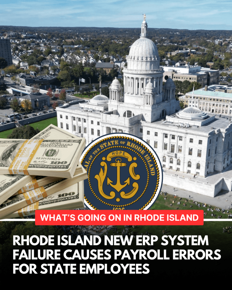 Rhode Island’s new ERP system fails, causing payroll problems